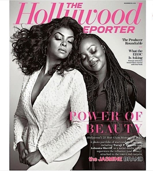 Taraji P. Henson's Make Up Artist Ashunta Sheriff Shines On THR Cover ...