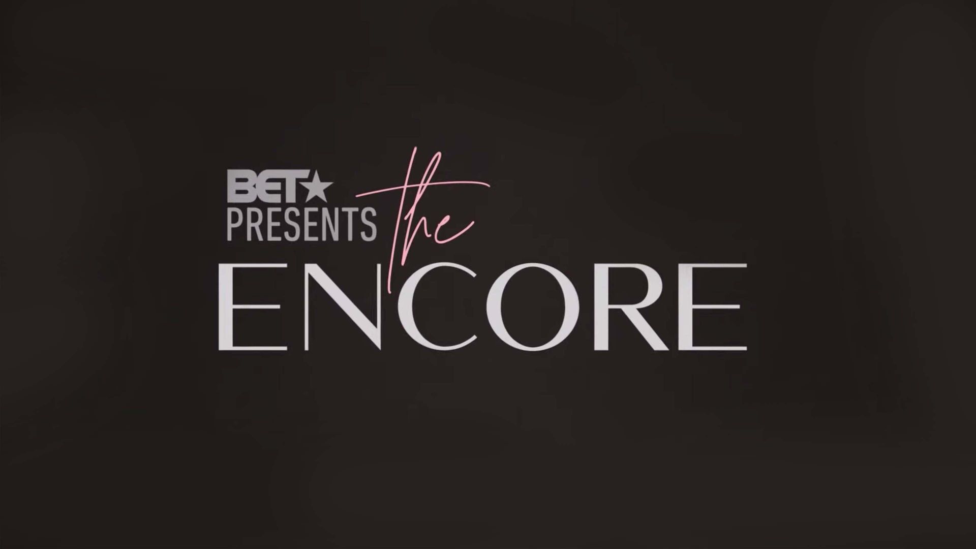 Exclusive: Singing Reality Series ‘BET Presents: The Encore’ Lands ...