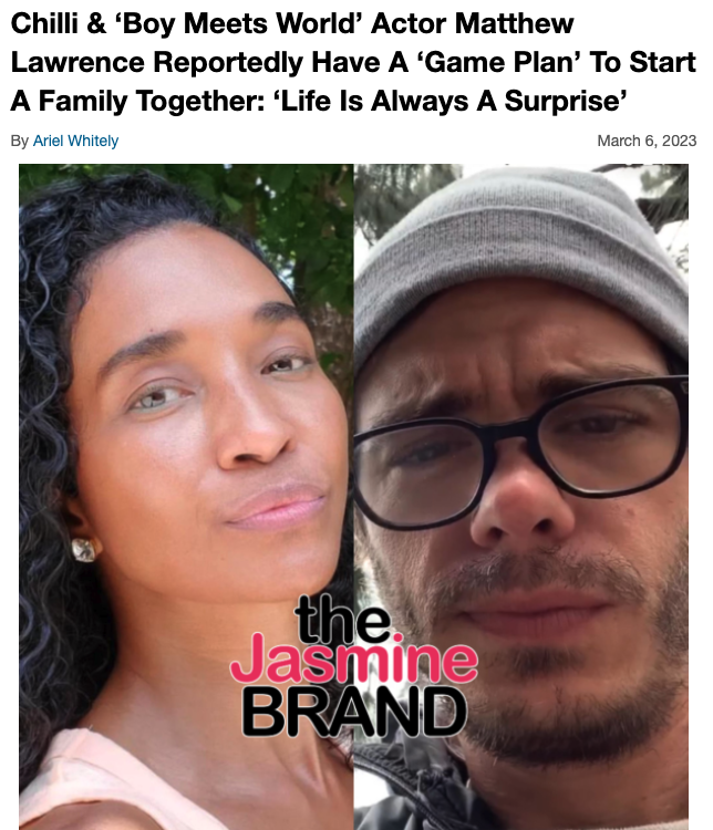 Chilli's New Boyfriend, Actor Matthew Lawrence, Didn't Mean To ...