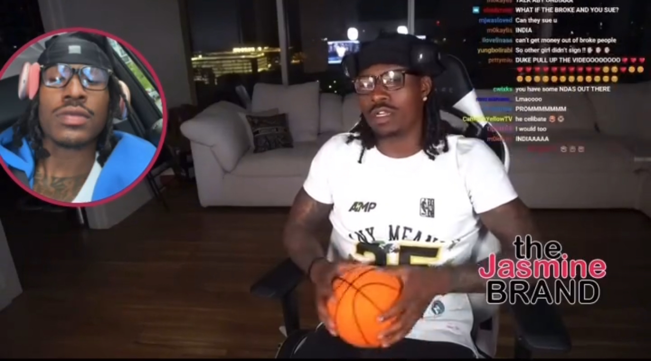 Streamer Duke Dennis Says He’s Going To Start Making Women Sign NDAs ...